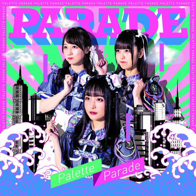 【Palette Parade】PARADE | rockfield website